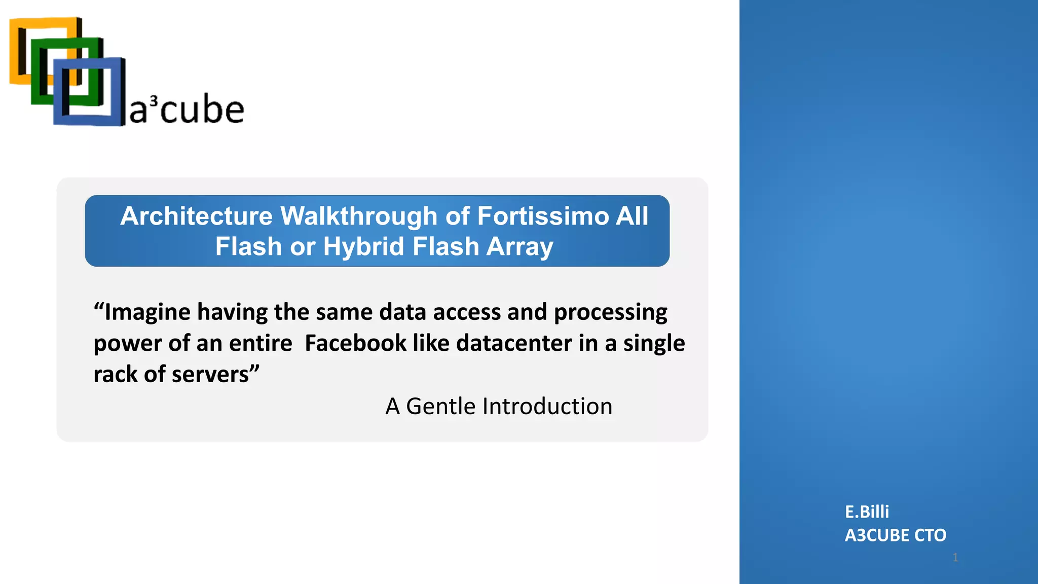 Architecture Walkthrough of Fortissimo All Flash or Hybrid Flash Array | PDF