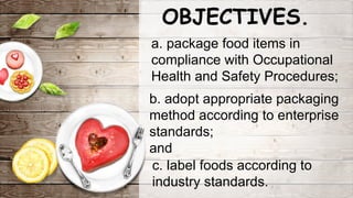 Packaging food items and materials to use | PPTX