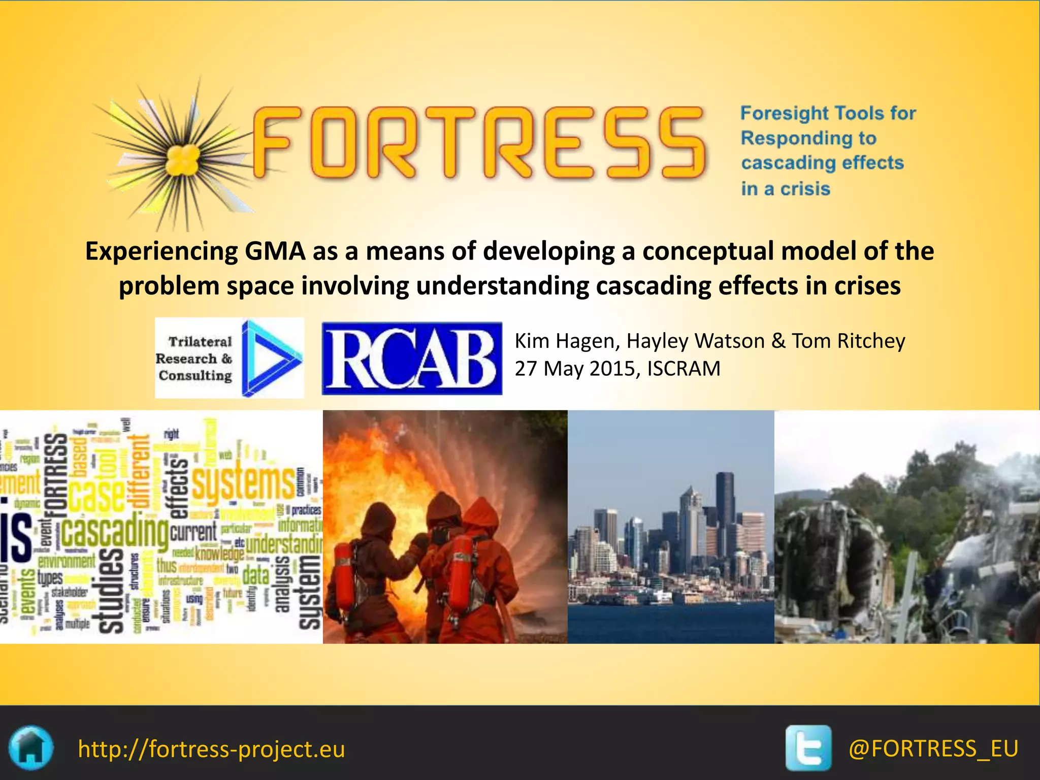 FORTRESS General Morphological Analysis presentation - ISCRAM 2015 | PPT