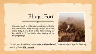 6 Amazing Forts in Ahmedabad for your History Stomach! | PPTX
