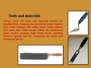 How TO Repair Mortar Joints | PPTX