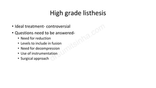 Fortis lecture High Grade Spondylolisthesis | PPT
