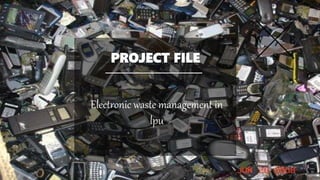 e-waste management practices | PPTX