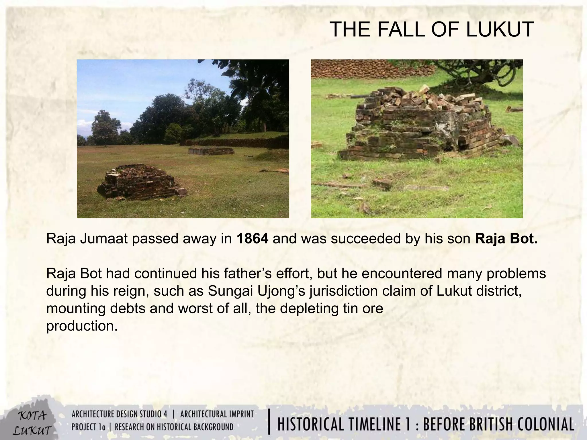 Historical Timeline of Lukut before British Colonial | PPTX