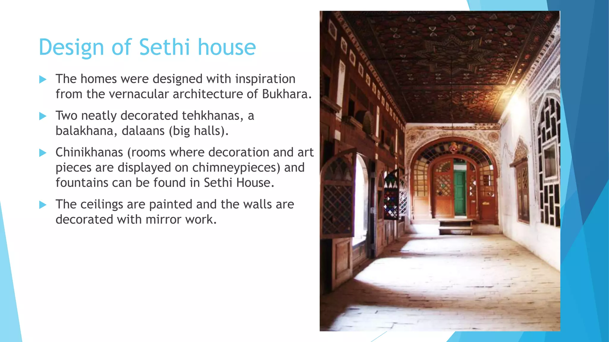 Sethi House | PPTX