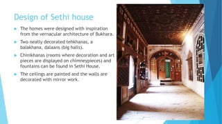 Sethi House | PPTX