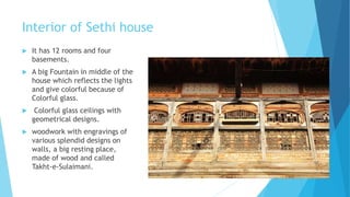Sethi House | PPTX