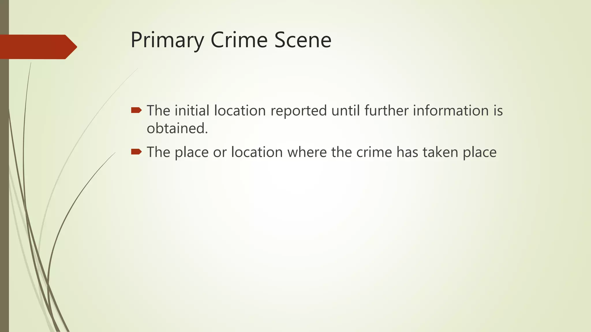 Types of Crime Scenes | PPTX
