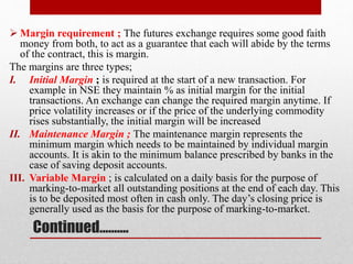 Forward and futures - An Overview | PPTX