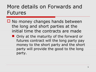 Forward and futures contracts | PPT