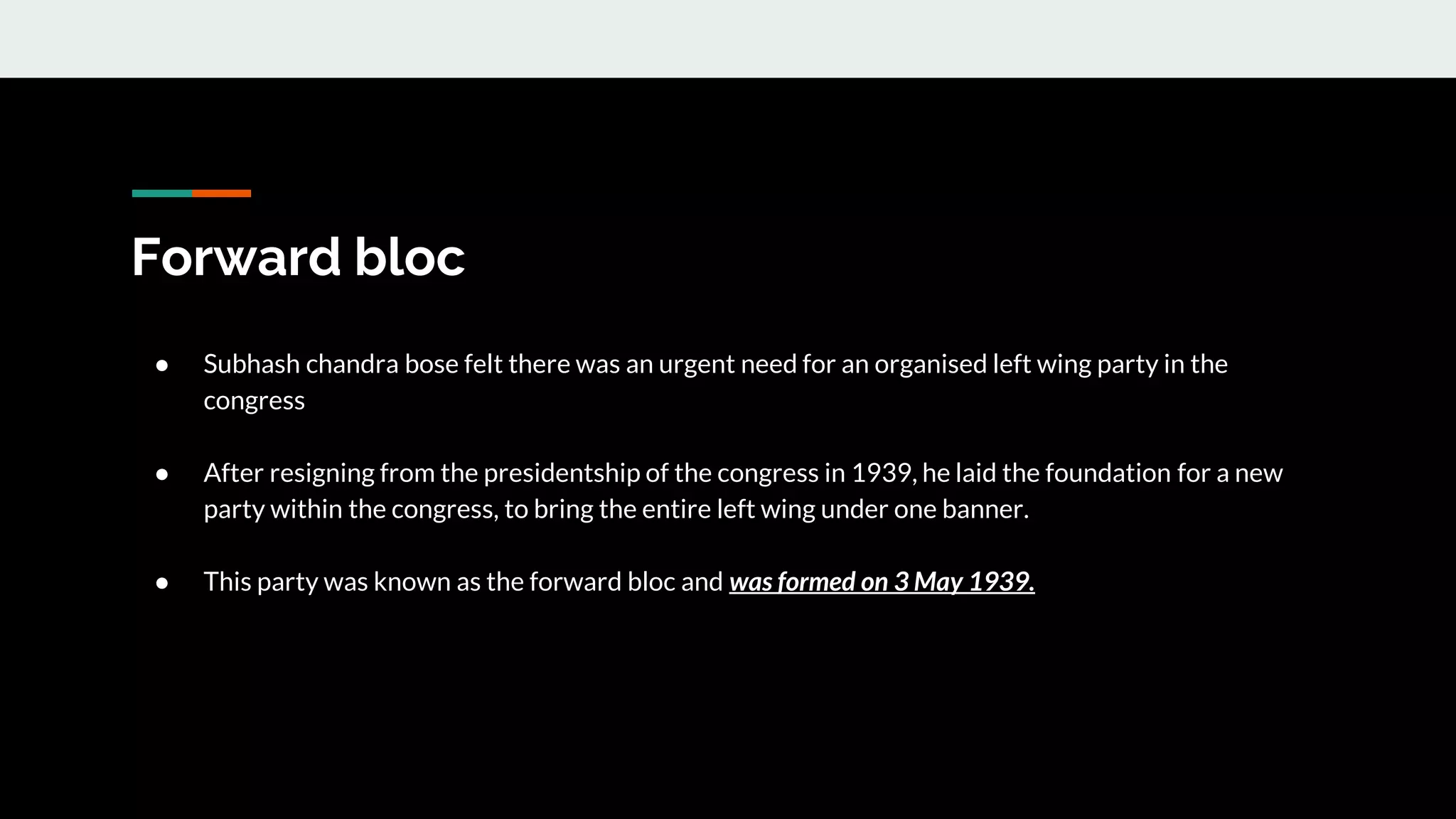 Forward bloc and the ina | PPTX