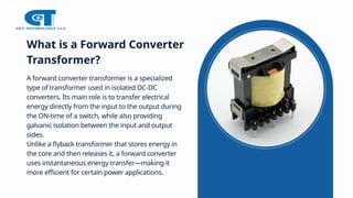 Forward Converter Transformers Applications | PPTX