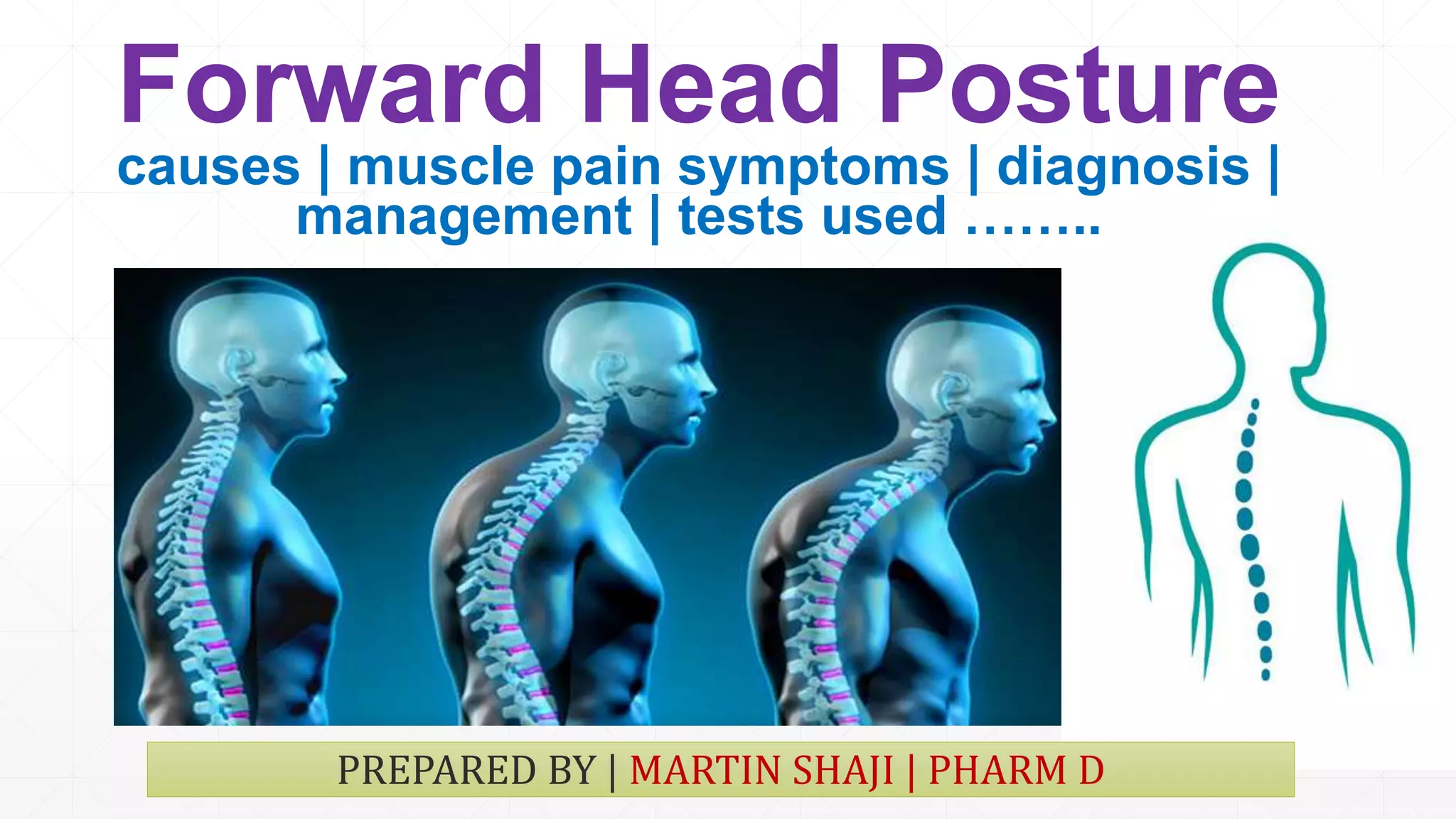 Forward head posture-causes | muscle pain symptoms | diagnosis ...