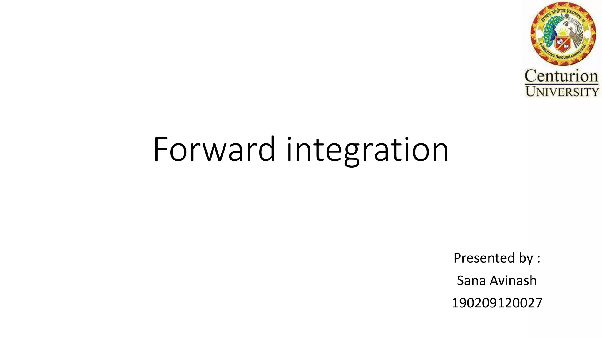 Forward integration | PPTX