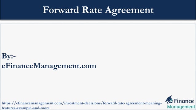 Forward Rate Agreement | PPT