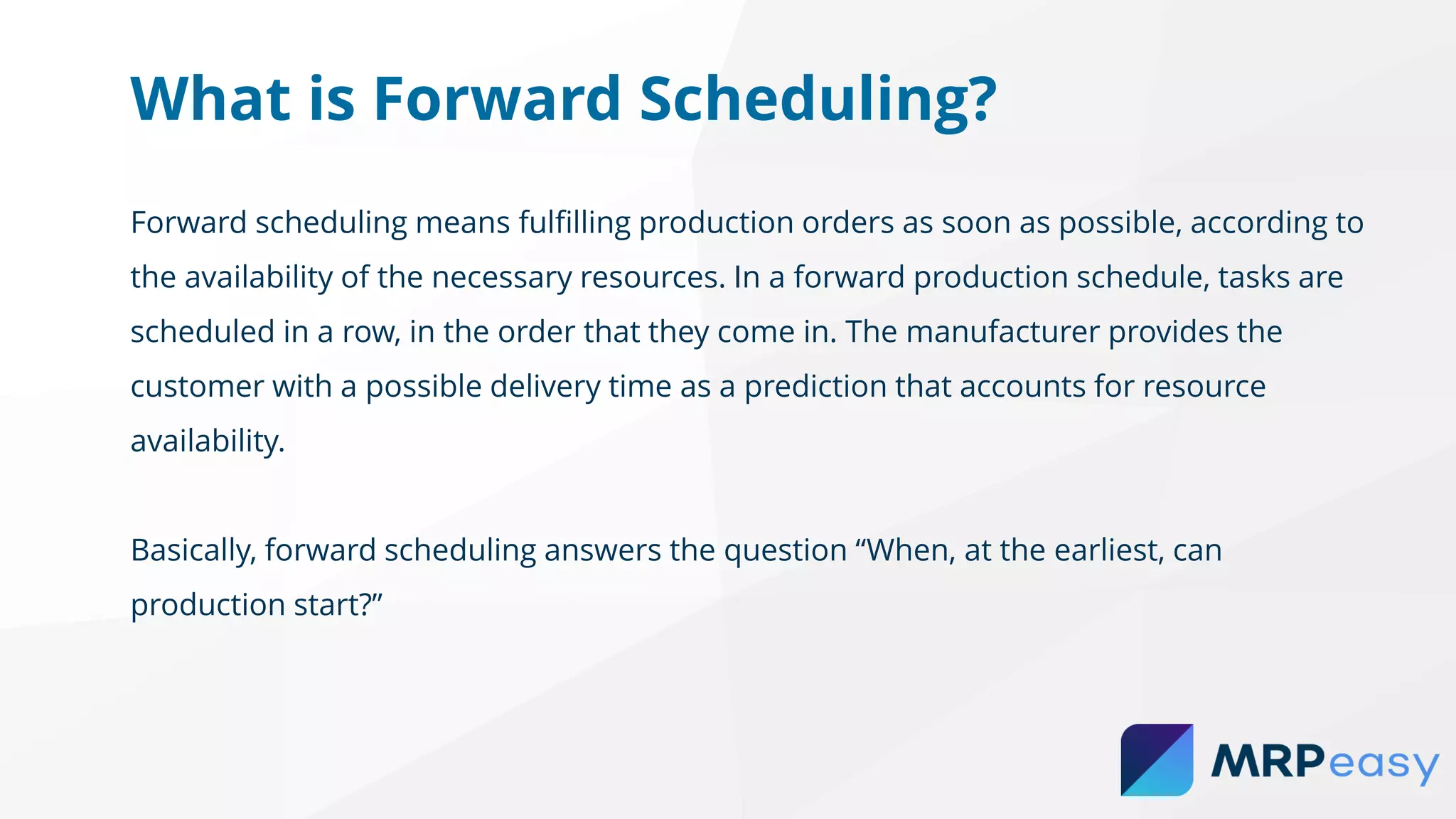 Forward scheduling vs. backward scheduling in production planning | PDF