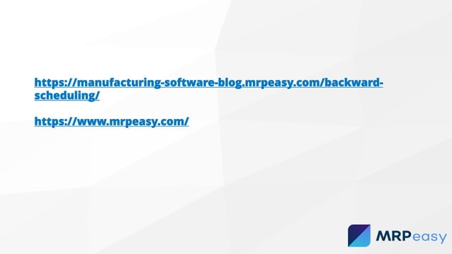 Forward scheduling vs. backward scheduling in production planning | PDF ...