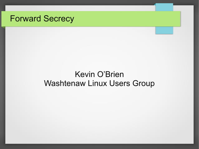 Forward Secrecy | PPT