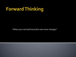 Forward Thinking | PPTX