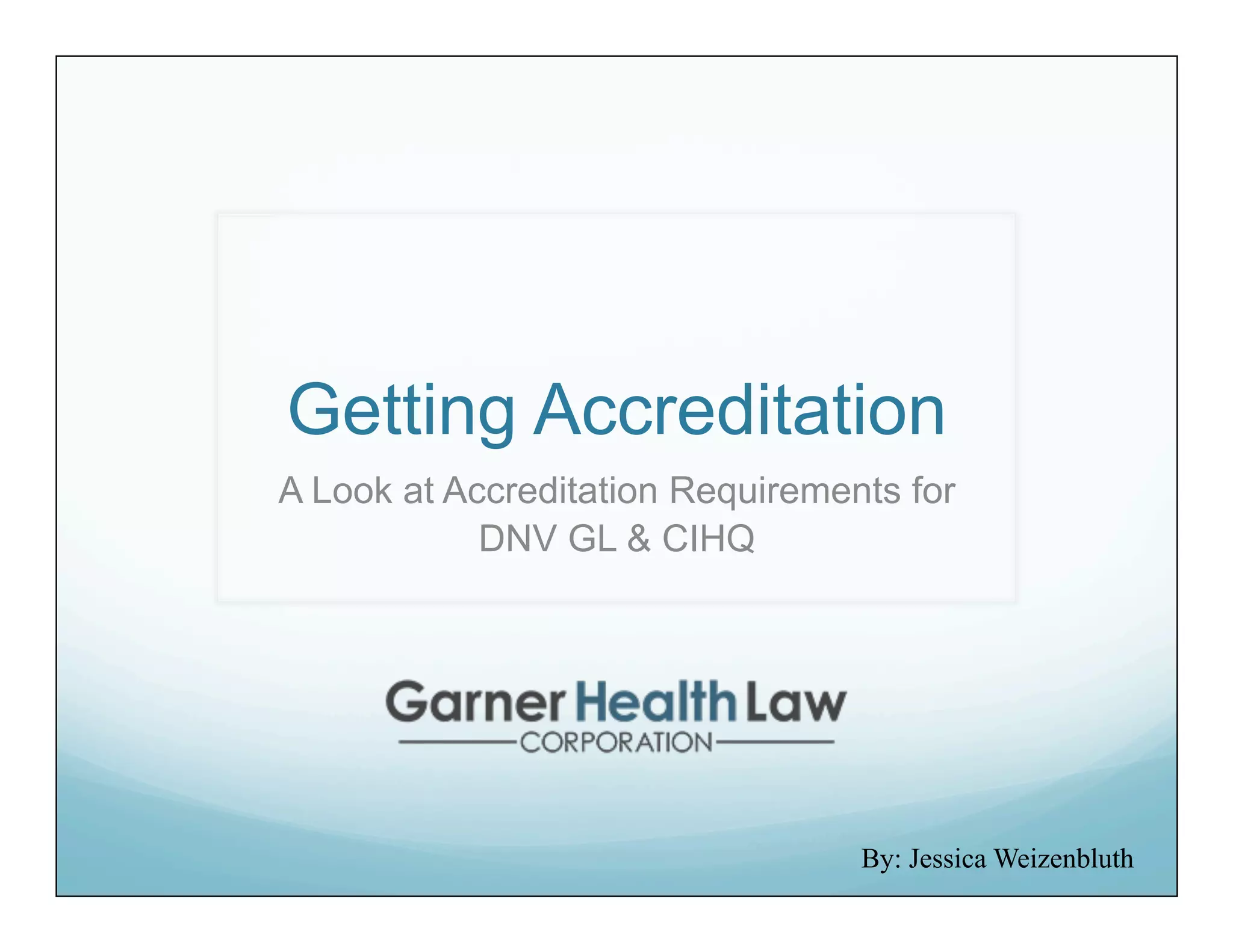 Getting Accreditation | PPTX