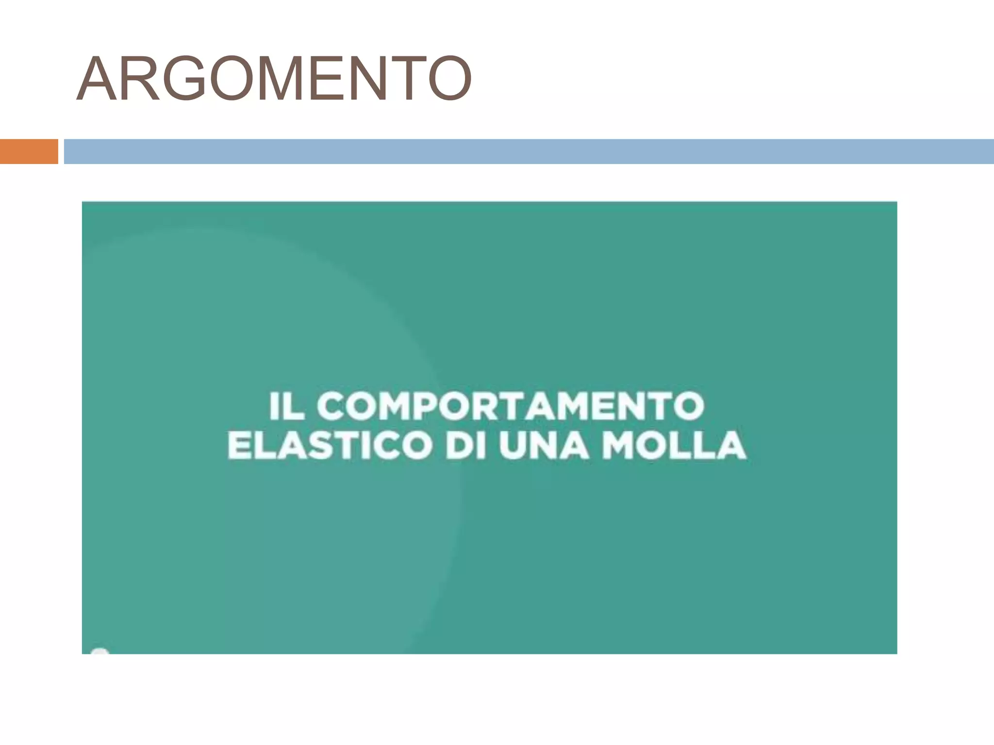 Forza elastica di una molla | PPTX
