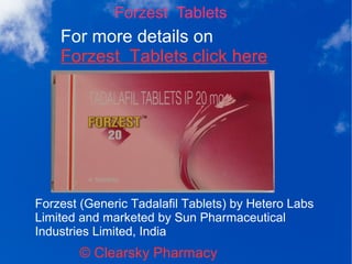 Forzest (Generic Tadalafil Tablets) | ODP