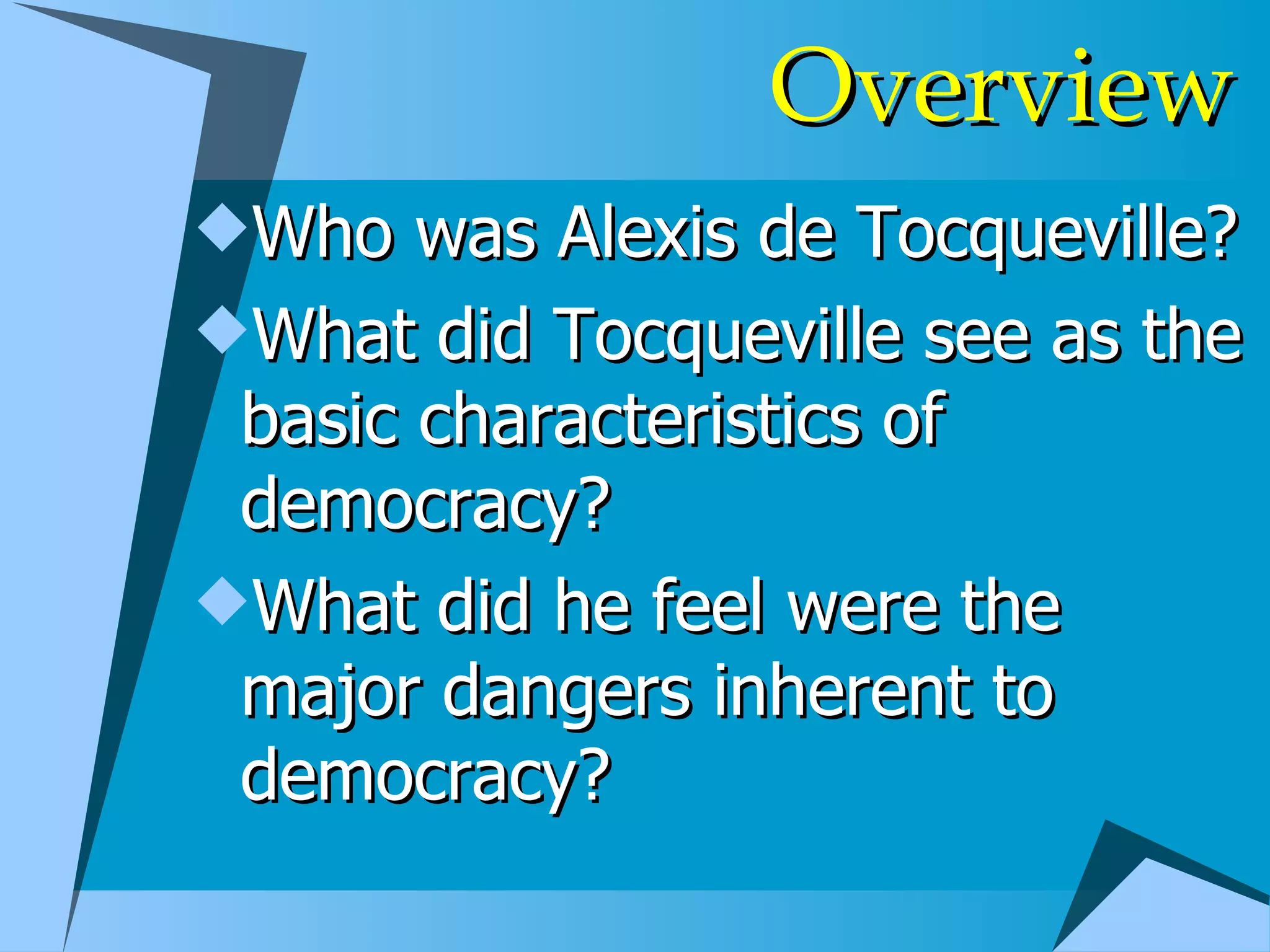 Tocqueville on Democracy | PPT