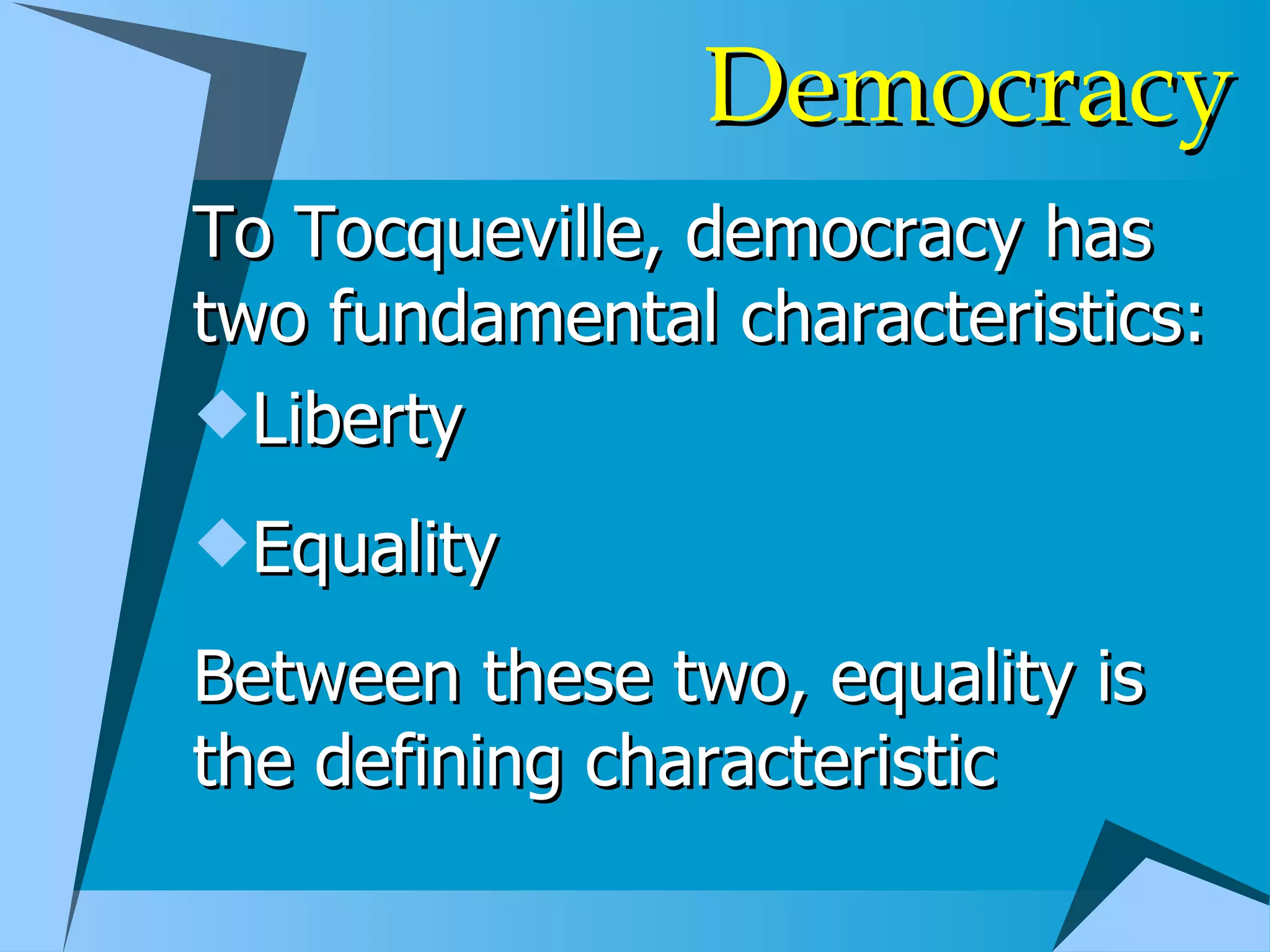 Tocqueville on Democracy | PPT