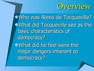 Tocqueville on Democracy | PPT
