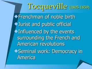 Tocqueville on Democracy | PPT