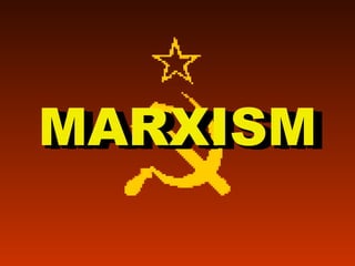 Marxism | PPT