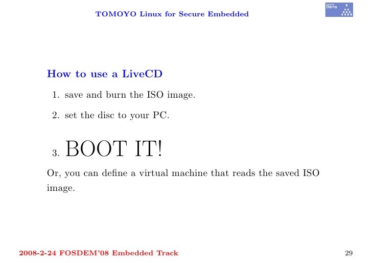 FOSDEM'08: TOMOYO Linux for Secure Embedded