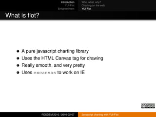 Javascript charting with YUI-Flot | PPT