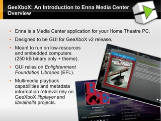 Fosdem 2010 - An Introduction to Enna Media Center | PPT