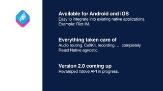 Going Mobile with React Native and WebRTC | PPT