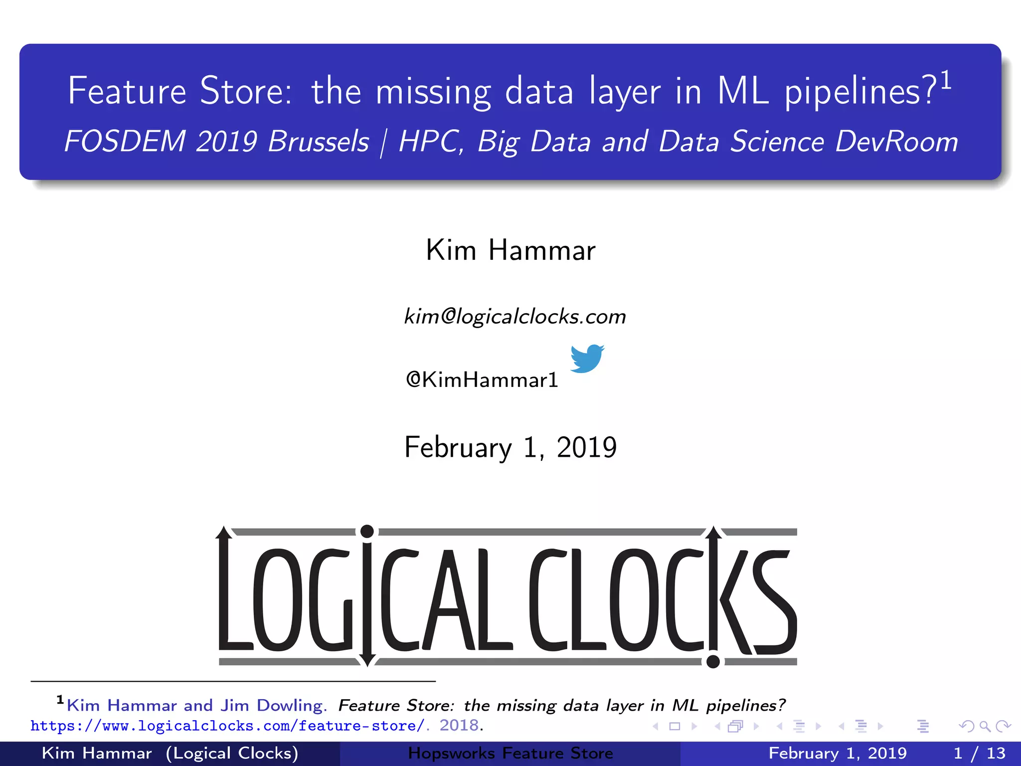 Kim Hammar - FOSDEM 2019 Brussels - Hopsworks Feature store | PPT