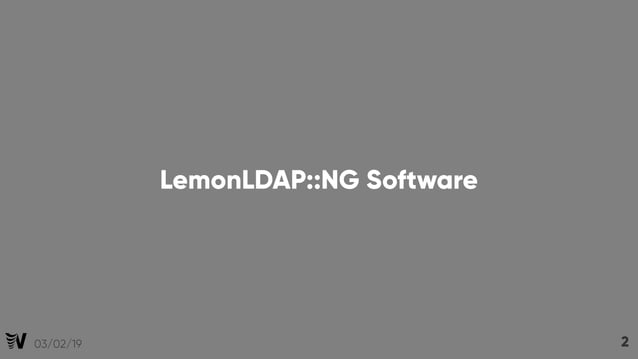 [FOSDEM 2019] LemonLDAP::NG 2.0 | PDF | Web Development | Internet