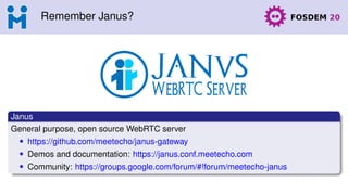 Janus RTP forwarders @ FOSDEM 2020 | PDF | Digital Audio | Computer Software and Applications