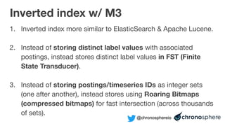 FOSDEM 2020: Querying over millions and billions of metrics with M3DB's index | PPT