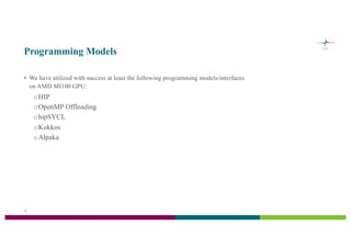 Utilizing AMD GPUs: Tuning, programming models, and roadmap | PPT