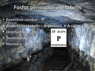 Fosfori presentatsioon | PPTX