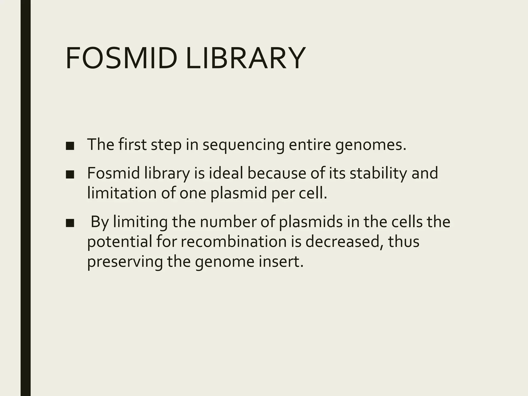 FOSMIDS AS CLONING VECTORS | PPTX