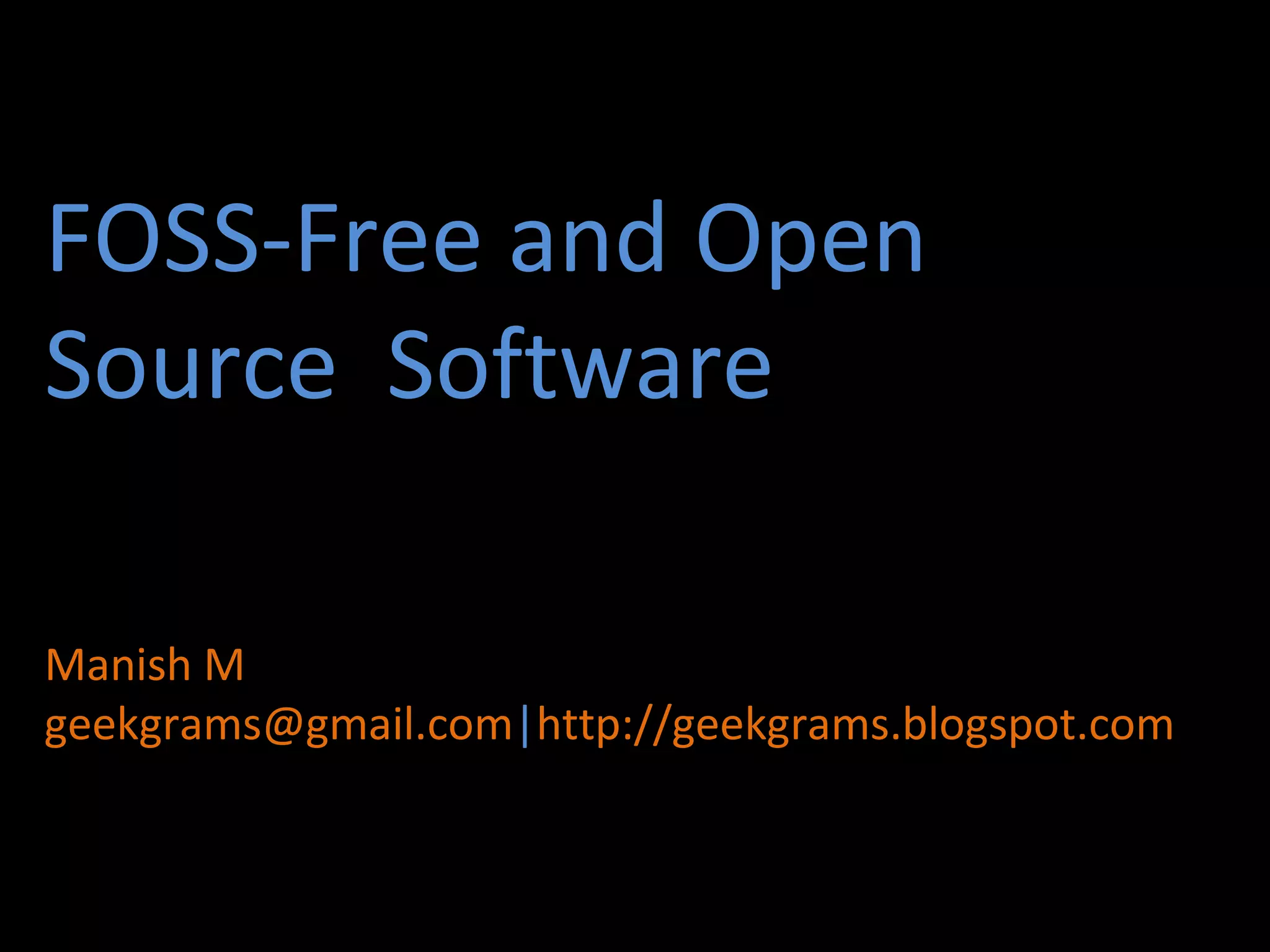 Foss-Free and Open Source Software | PPT