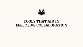 How to achieve effective Open Source Collaboration | PPTX