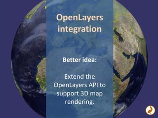 FOSS4G-NA 2012 : ReadyMap - OpenLayers in 3D | PPTX