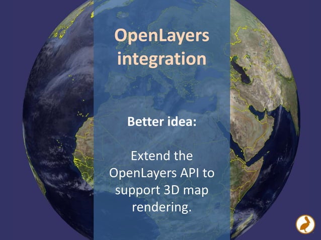 FOSS4G-NA 2012 : ReadyMap - OpenLayers in 3D | PPT