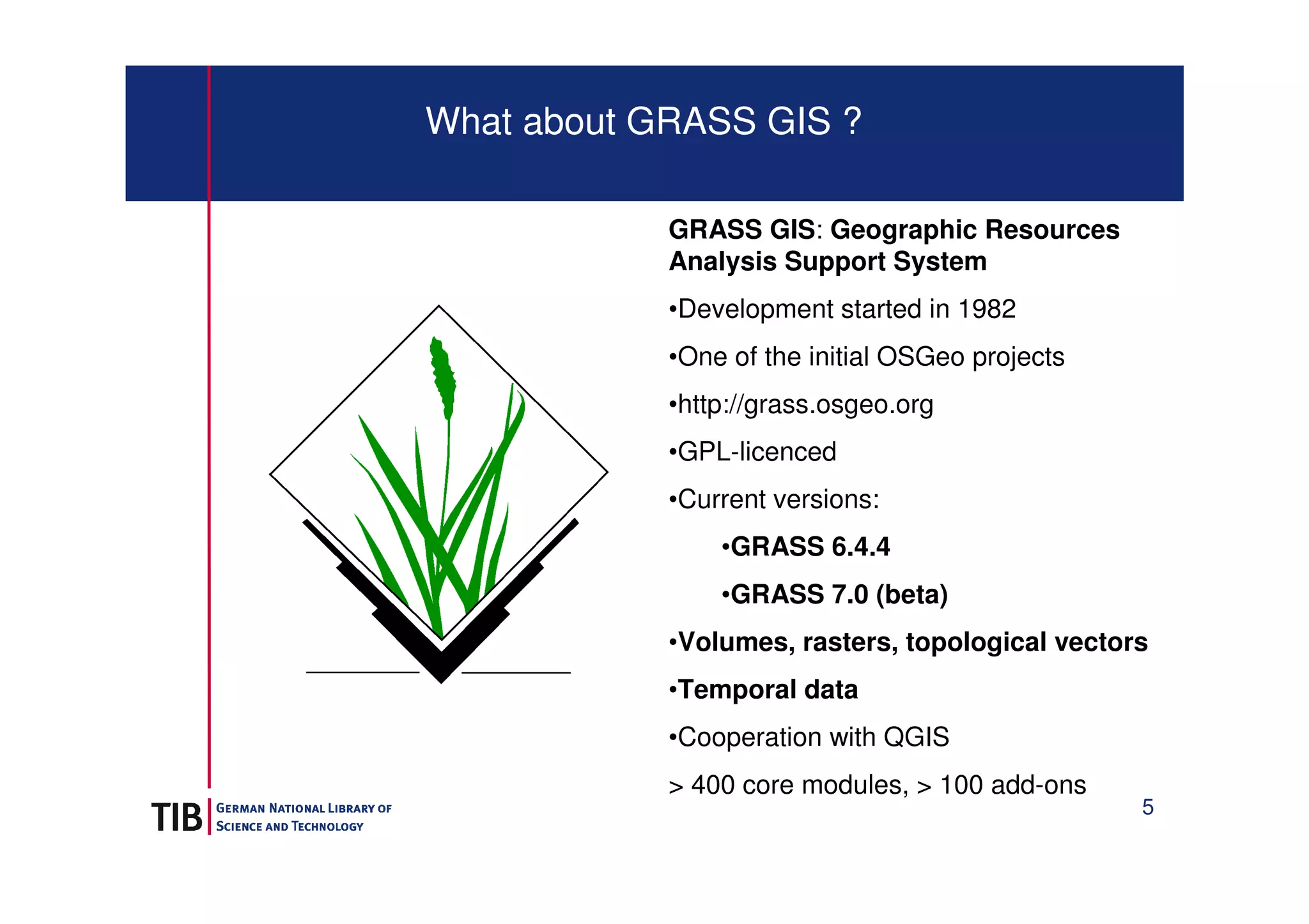 First public screening of the high resolution version of the GRASS GIS ...