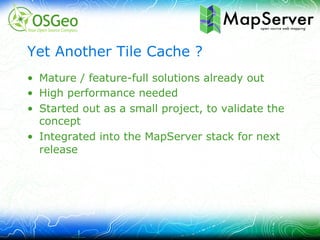 mod-geocache / mapcache - A fast tiling solution for the apache web server | PPT