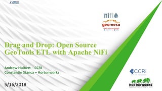 Drag and Drop Open Source GeoTools ETL with Apache NiFi | PDF