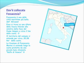 Fossacesia! di Anastasia | PPT